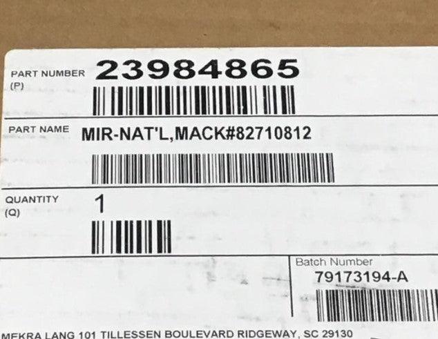 23984865 Genuine Mack Mirror – Truck To Trailer